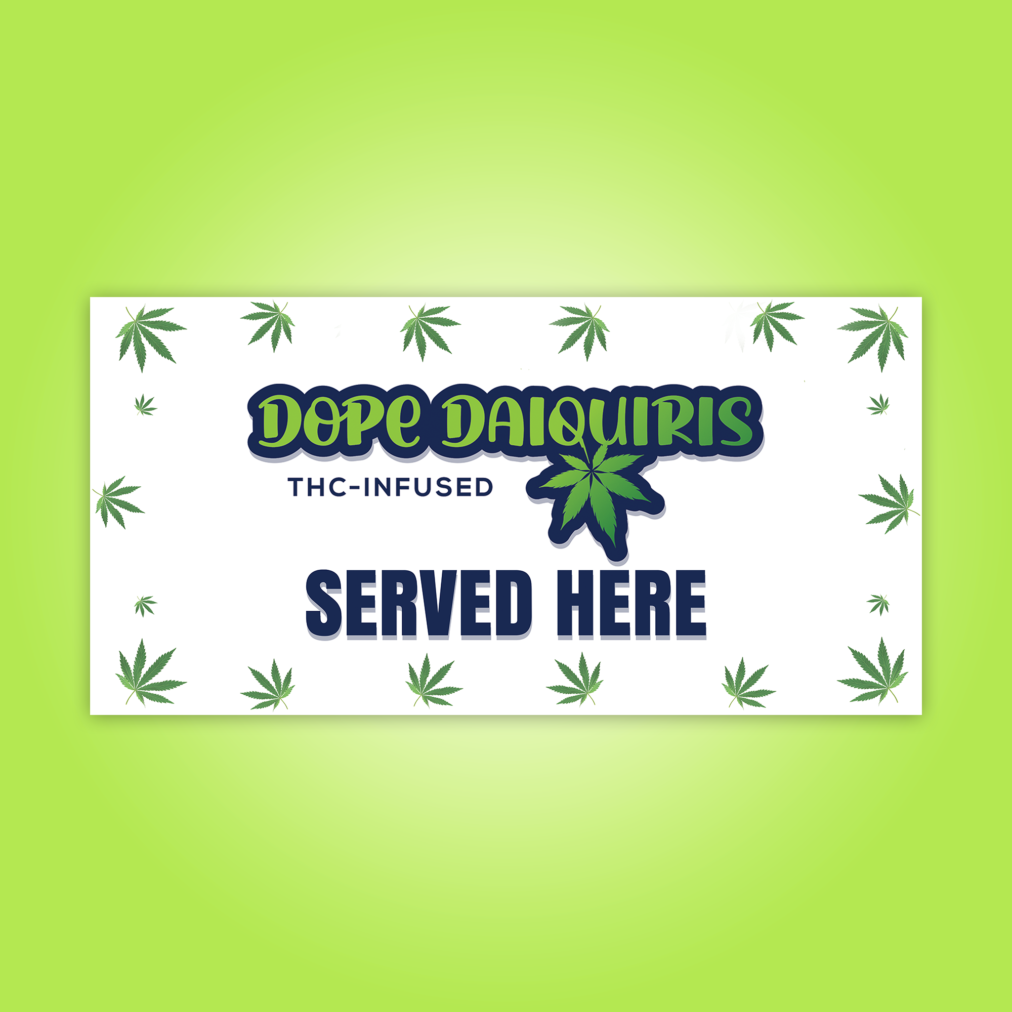 8' x 4' Vinyl Banner - Dope Daiquiris